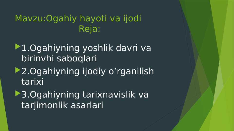 Ogahiy hayoti va ijodi