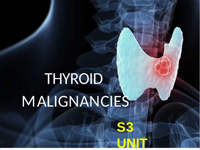 Thyroid Malignancies
