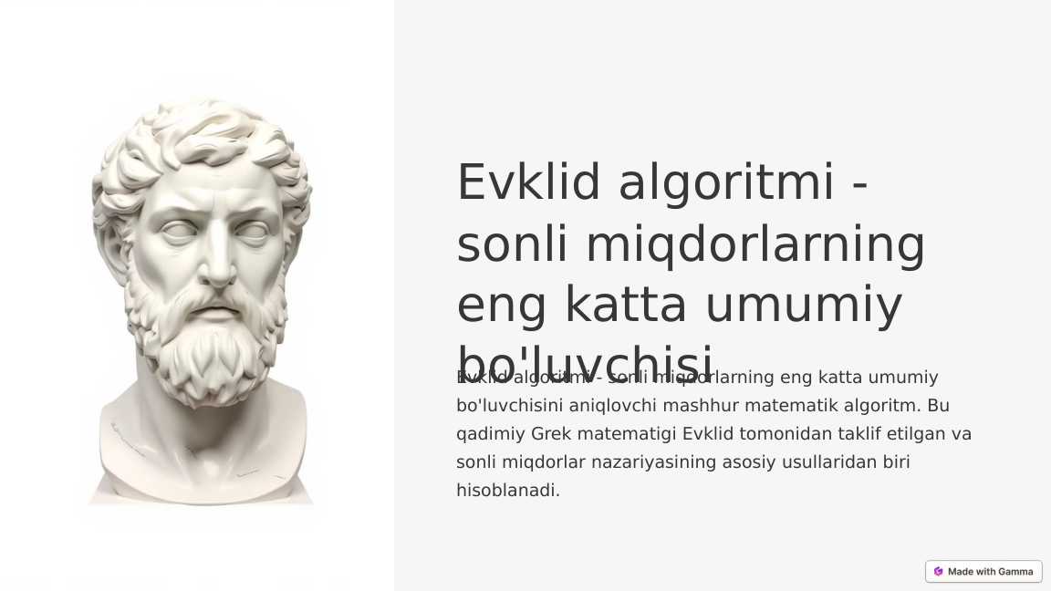 Evklid-algoritmi-sonli-miqdorlarning-eng-katta-umumiy-boluvchisi
