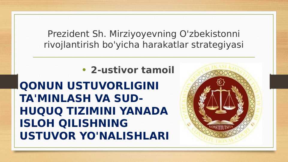 QONUN USTUVORLIGINI TA'MINLASH VA SUD-HUQUQ TIZIMINI YANADA ISLOH ...