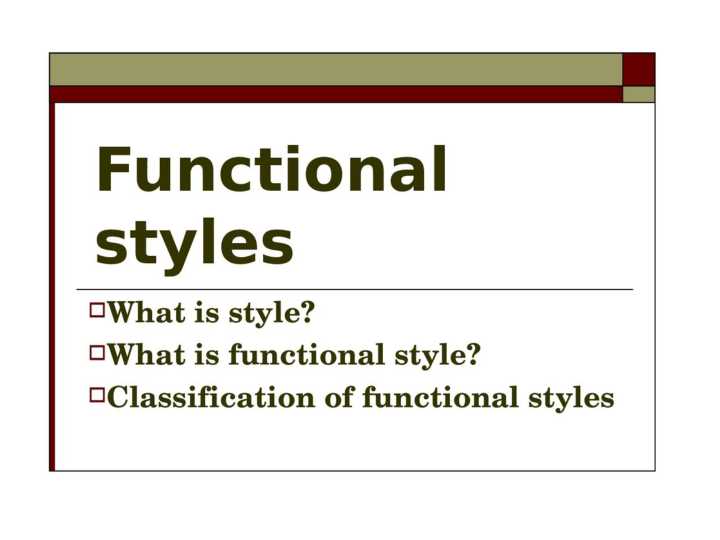 Functional Styles of English Language