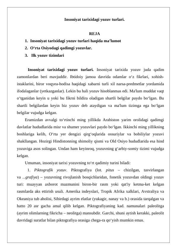 Insoniyat tarixidagi yozuv turlari