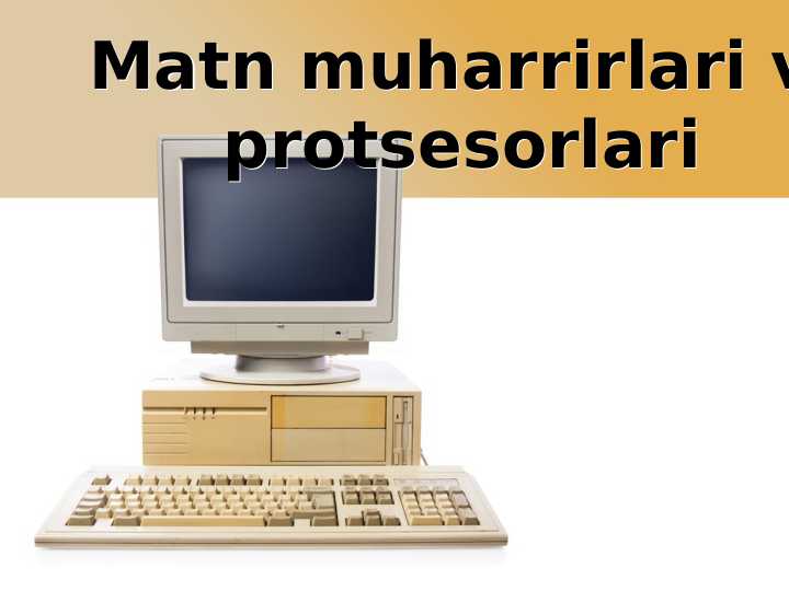 Matn muharrirlari va protsesorlari