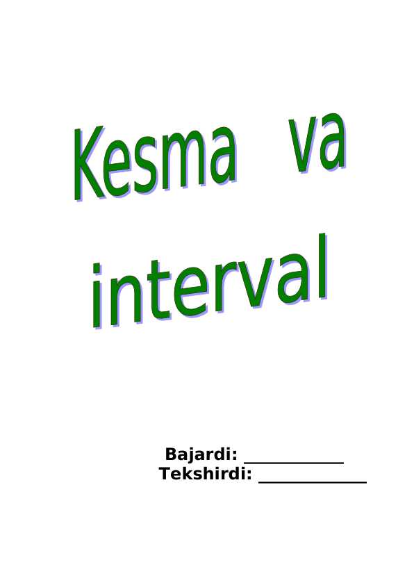 Kesma va interval