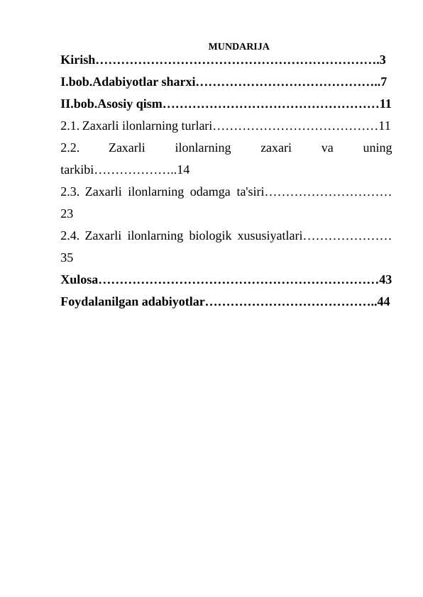 Zaxarli ilonlar va ularning zaxarini xususiyatlari