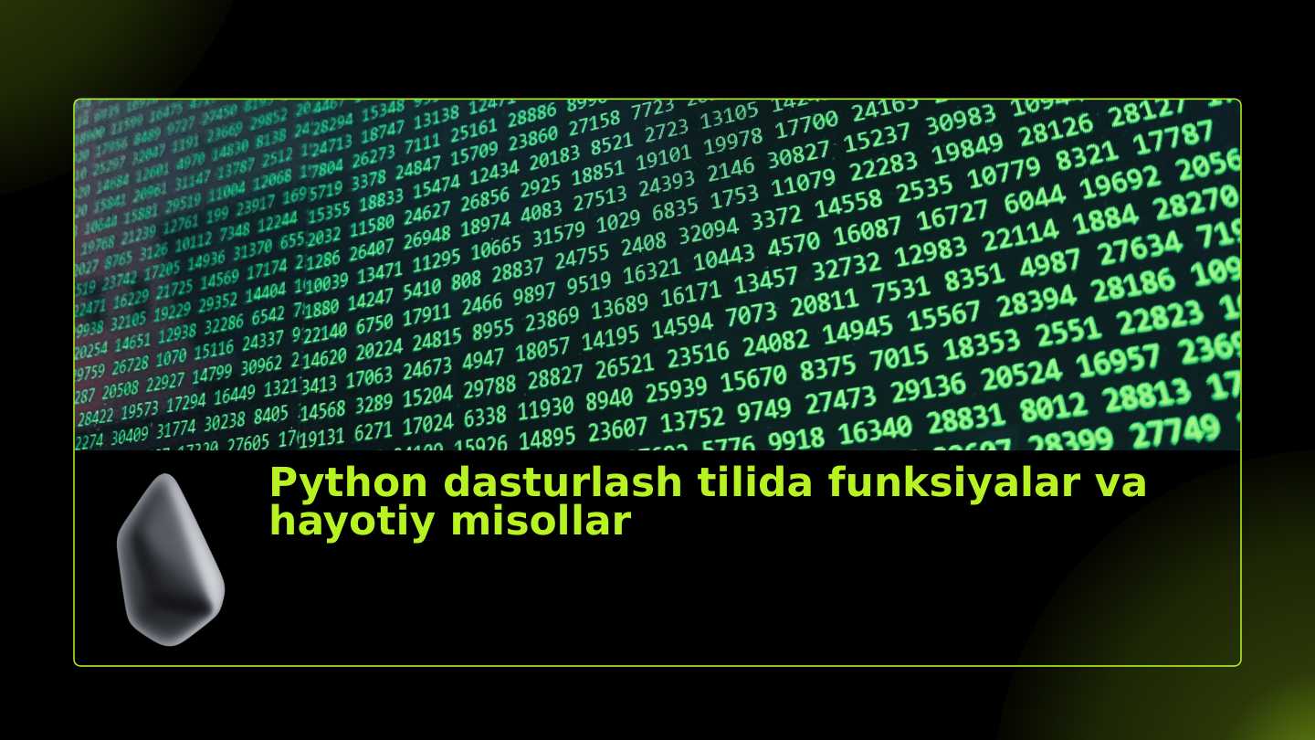 Python dasturlash tilida funksiyalar