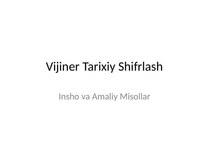 Vijiner Shifrlash