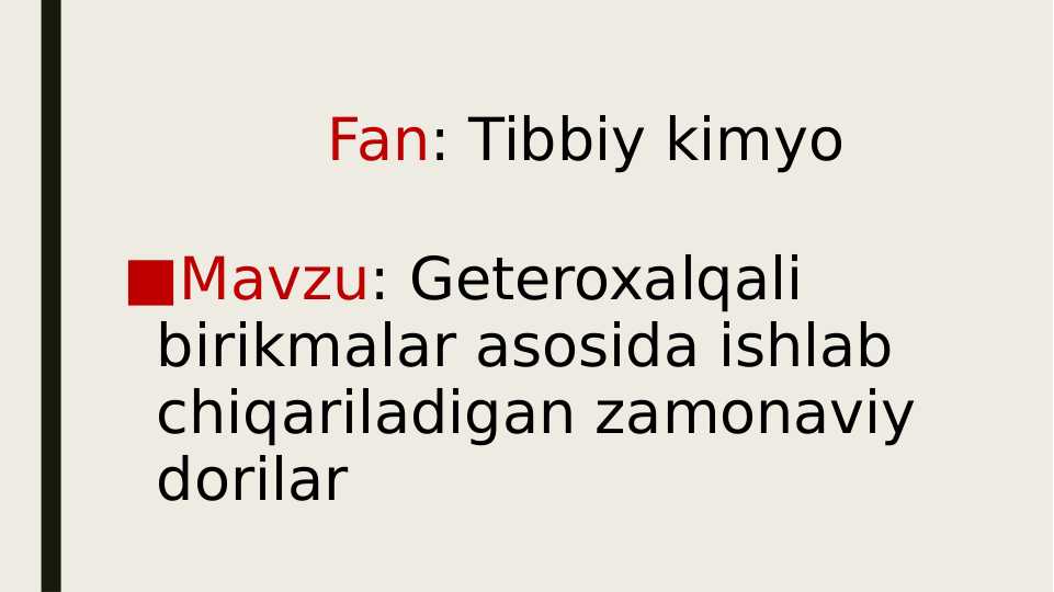 Tibbiy kimyo fanidan, Geteroxalqali birikmalar asosida ishlab ...