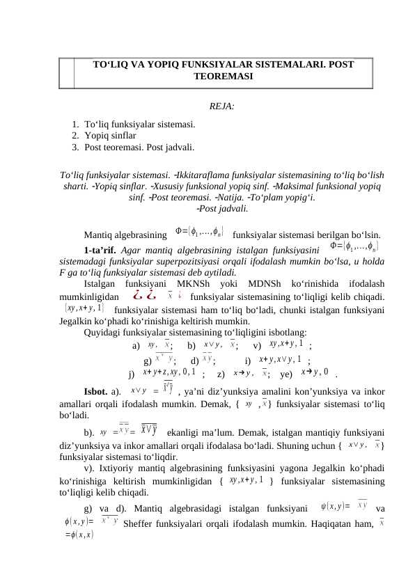 TO‘LIQ VA YOPIQ FUNKSIYALAR SISTEMALARI. POST TEOREMASI
