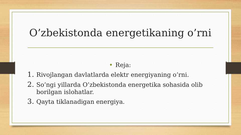 O’zbekistonda energetikaning o’rni