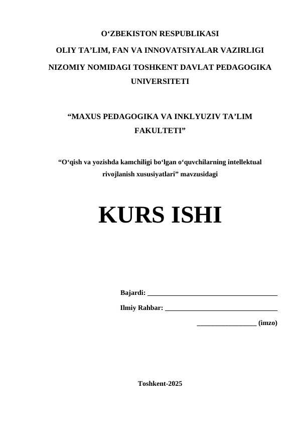 O‘qish va yozishda kamchiligi bo‘lgan o‘quvchilarning intellektual ...