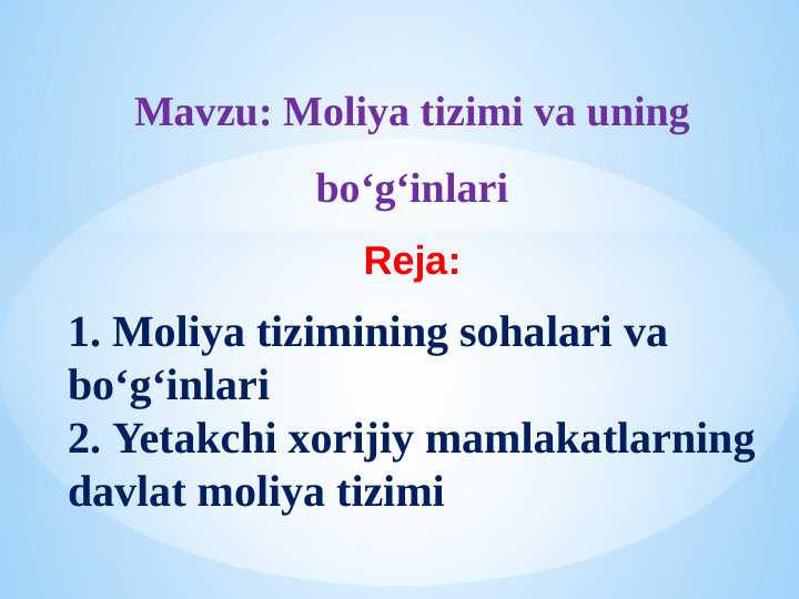 Moliya tizimi va uning bo‘g‘inlari