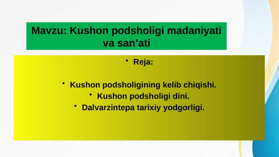 Kushon podsholigi madaniyati va san’ati