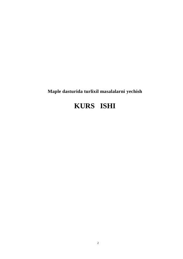 Maple dasturida turlixil masalalarni yеchish