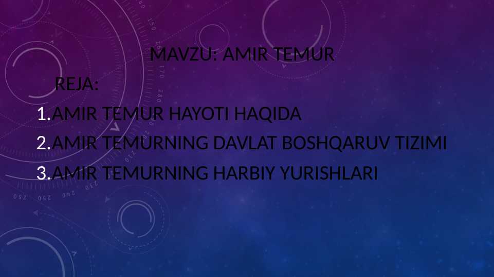 Amir temur hayoti haqida