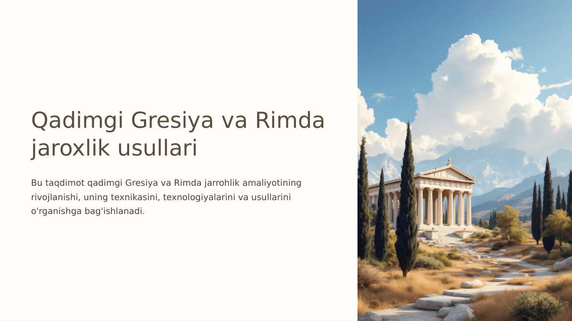 Qadimgi Gresiya va Rimda jaroxlik usullari