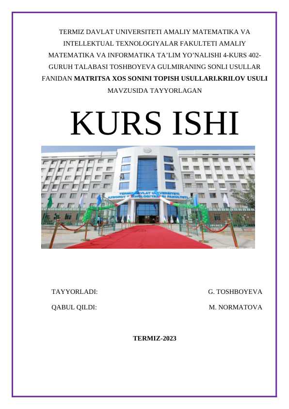 MATRITSA XOS SONINI TOPISH USULLARI.KRILOV USULI