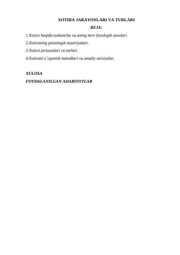 XOTIRA JARAYONLARI VA TURLARI