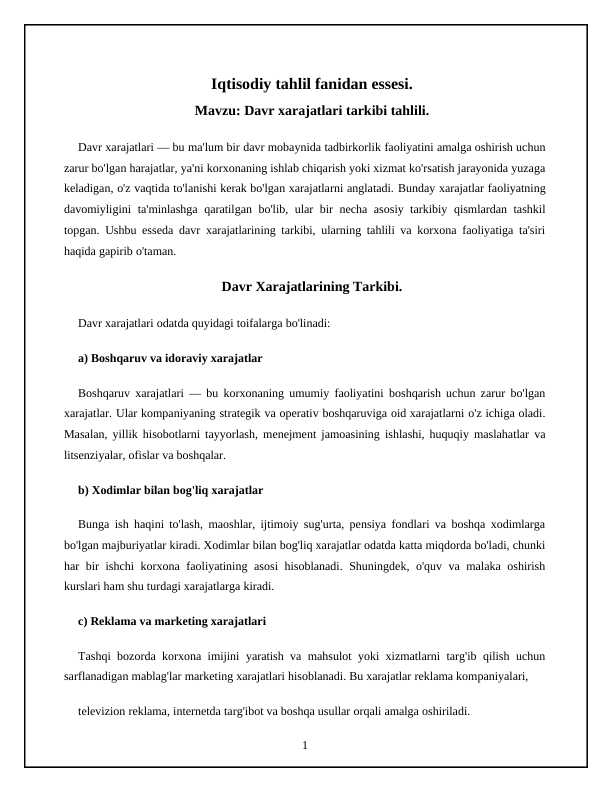 Davr xarajatlari tarkibi tahlili.