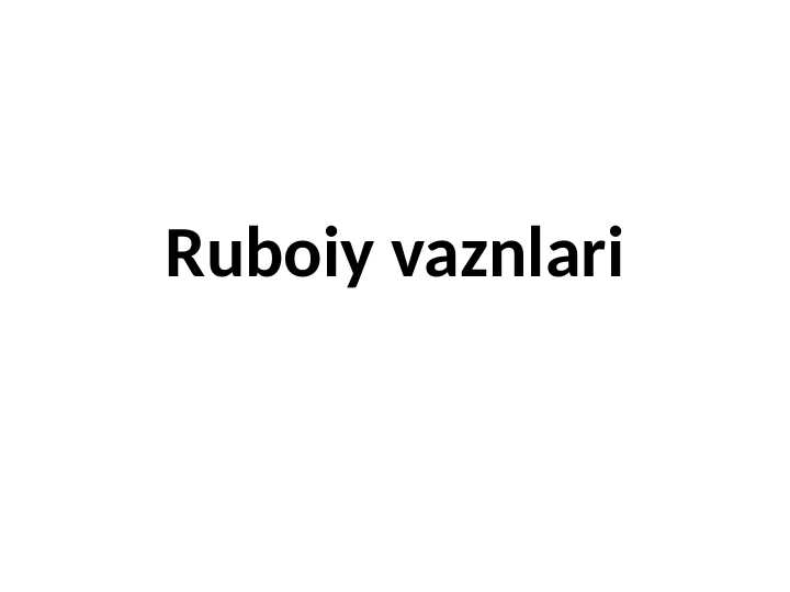 Ruboiy vaznlari