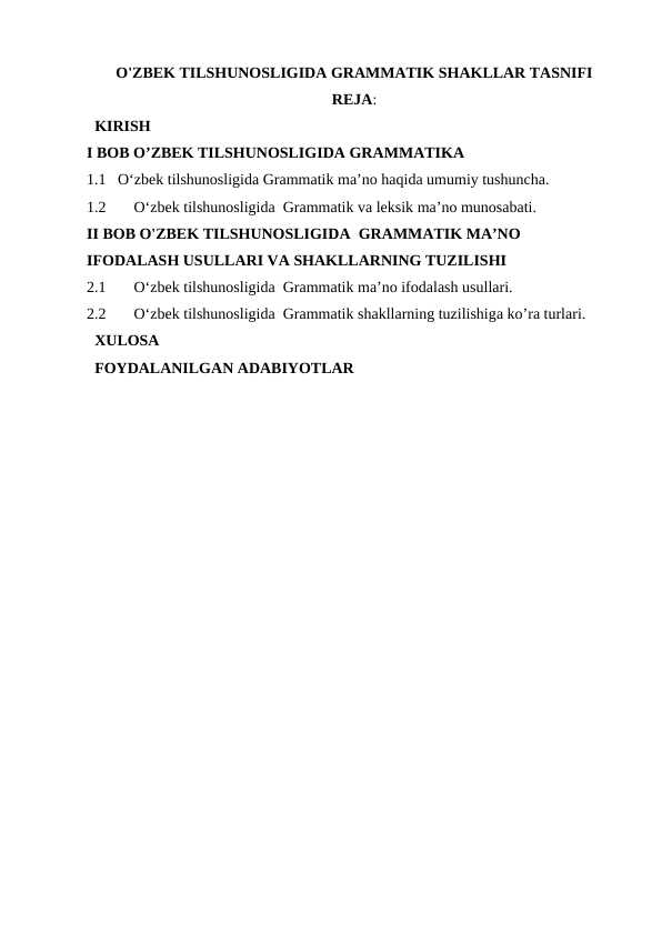 o'zbek tilshunosligida grammatik shakllar tasnifi