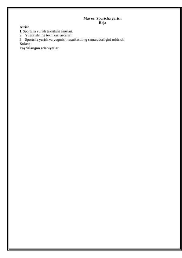 Sportcha yurish va yugurish texnikasi asoslari