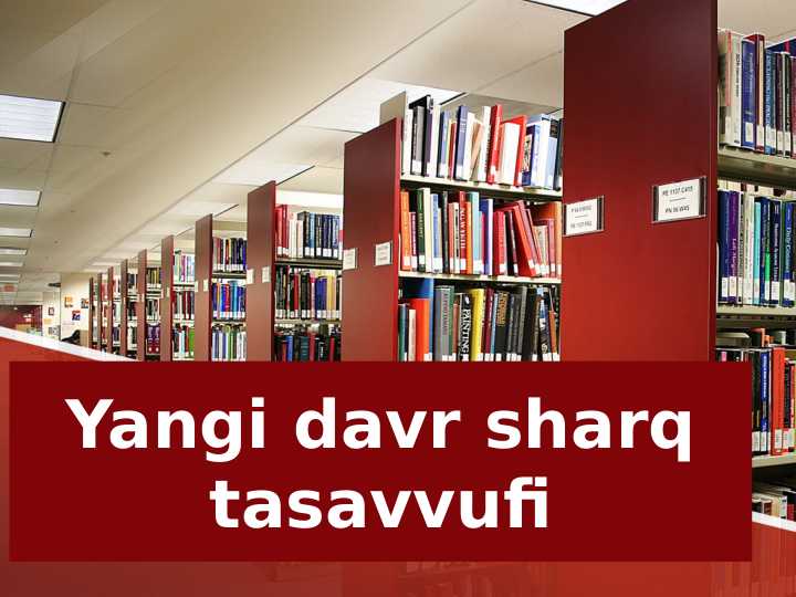 Yangi davr sharq tasavvufi