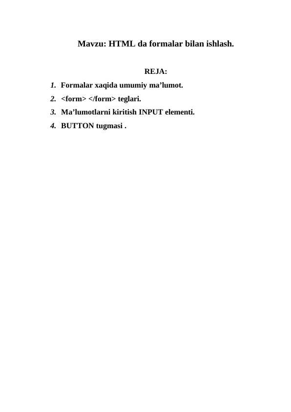 HTML da formalar bilan ishlash