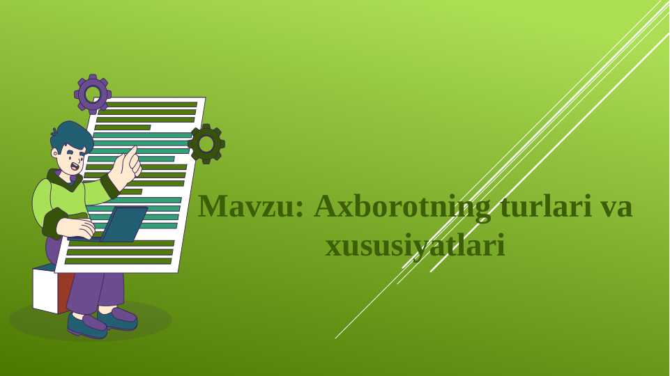 Axborotning turlari va xususiyatlari