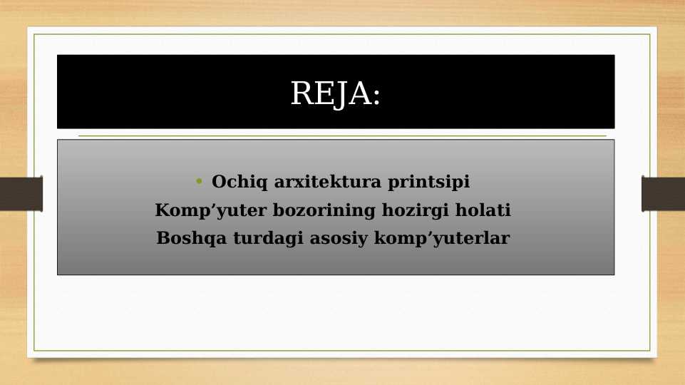 Komp’yuter bozorining hozirgi holati