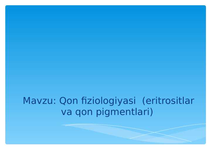 Qon fiziologiyasi