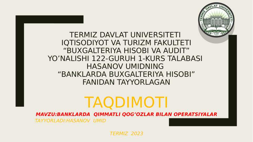 BANKLARDA QIMMATLI QOG’OZLAR BILAN OPERATSIYALAR