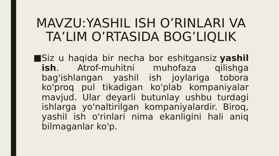 YASHIL ISH O’RINLARI VA TA’LIM O’RTASIDA BOG’LIQLIK