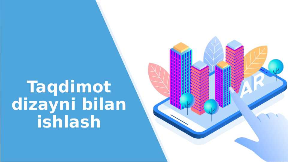 Taqdimot dizayni bilan ishlash