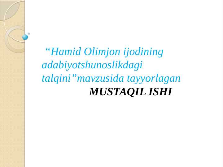 Hamid Olimjon ijodining adabiyotshunoslikdagi talqini