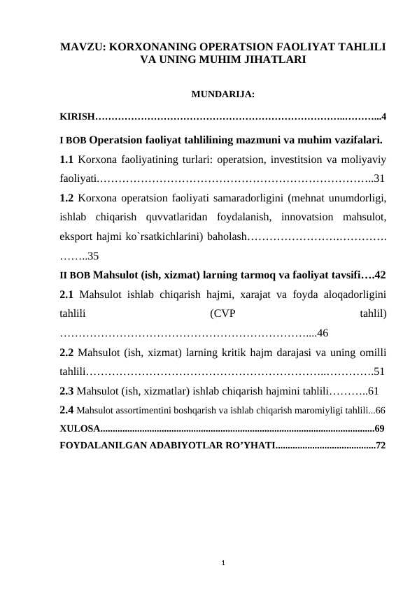 Korxona operatsion faoliyatining tahlili va uning muhim jihatlari