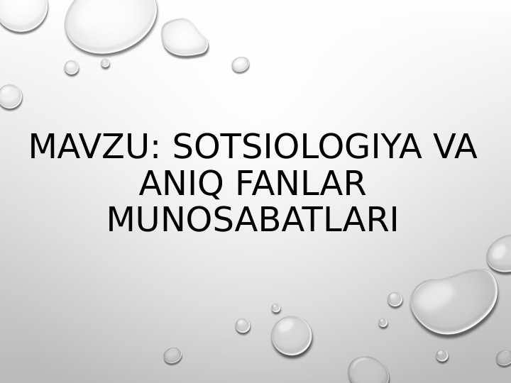 Sotsiologiya va aniq fanlar munosabatlari