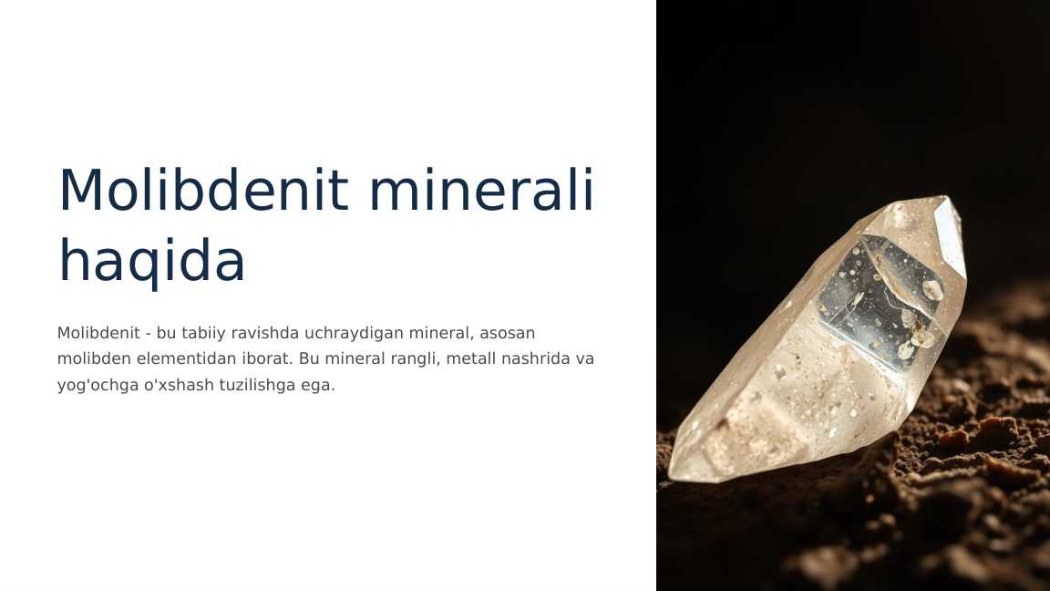 Molibdenit minerali haqida