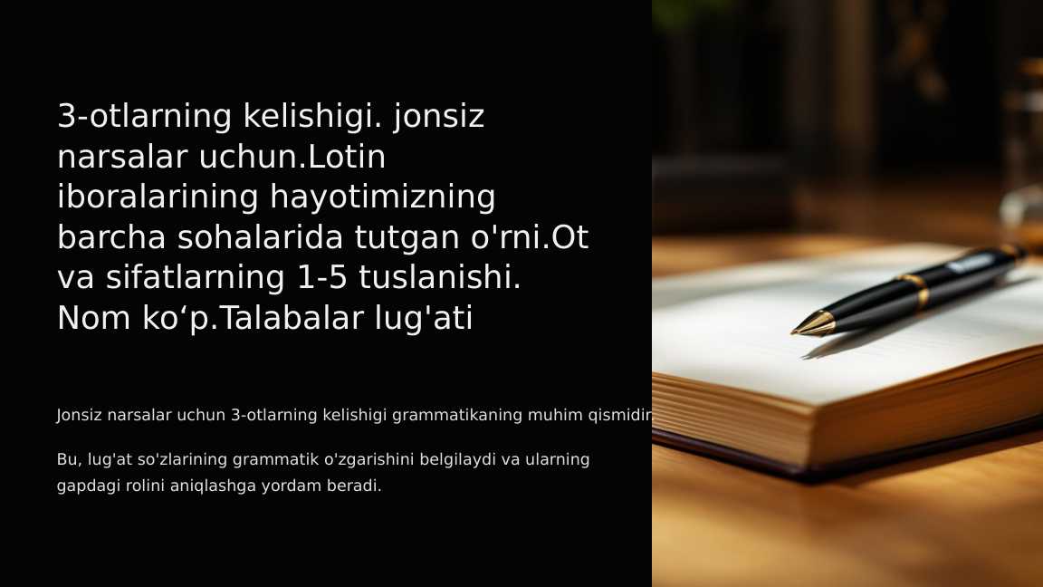 3-otlarning kelishigi. jonsiz narsalar uchun.Lotin iboralarining ...