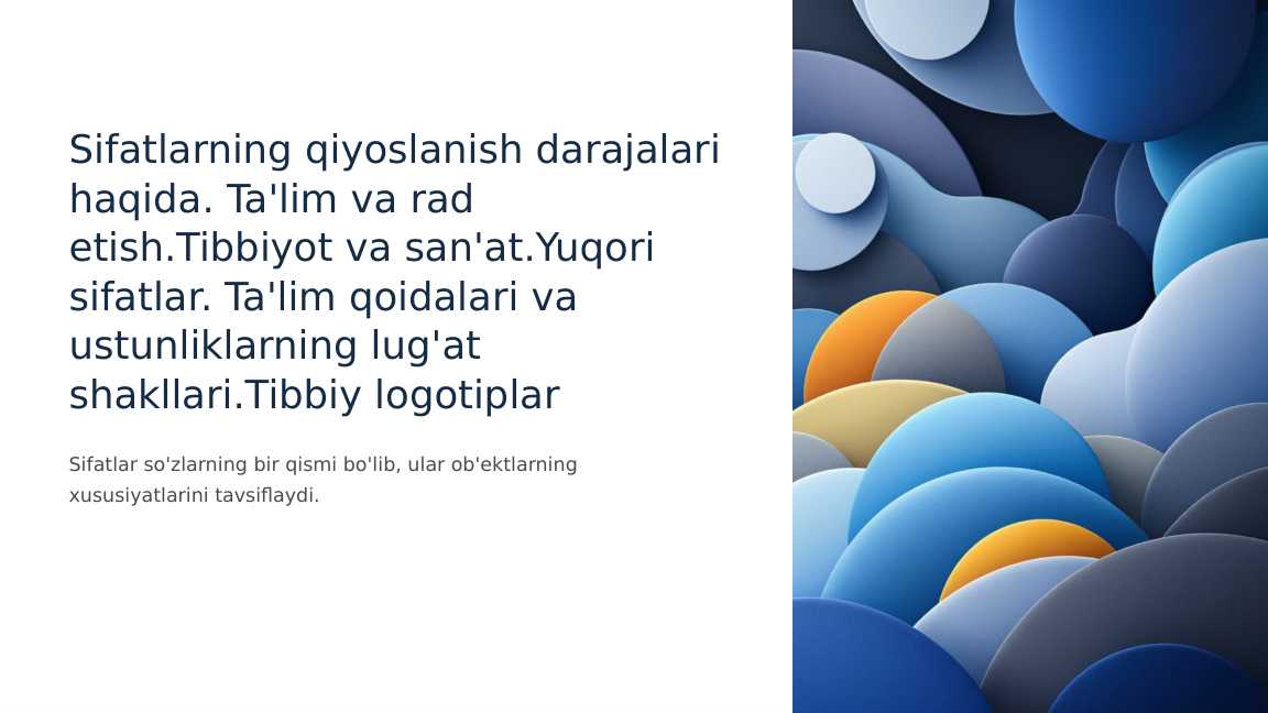 Sifatlarning qiyoslanish darajalari haqida. Ta'lim va rad etish ...