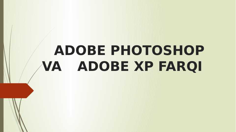 Adobe Photoshop va Adobe Xp