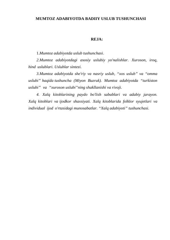 MUMTOZ ADABIYOTDA BADIIY USLUB TUSHUNCHASI