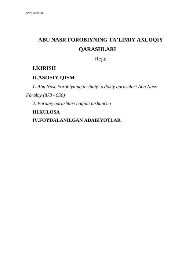 ABU NASR FOROBIYNING TA’LIMIY AXLOQIY QARASHLARI