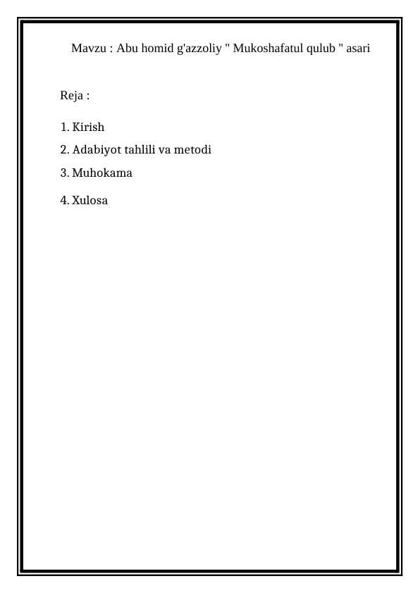 Abu homid g'azzoliy '' Mukoshafatul qulub '' asari