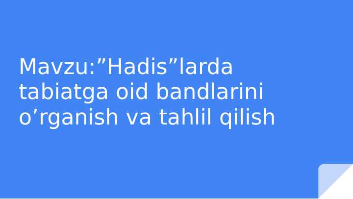 Hadislarda tabiatga oid bandlar