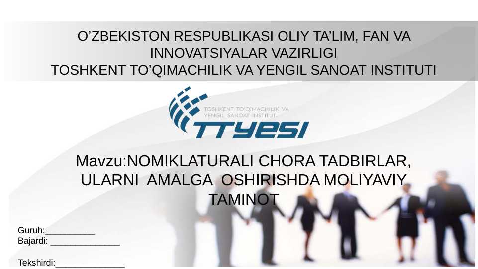NOMIKLATURALI CHORA TADBIRLAR, ULARNI AMALGA OSHIRISHDA MOLIYAVIY TAMINOT