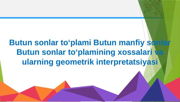 Butun sonlar toʻplami Butun manfiy sonlar Butun sonlar toʻplamining ...