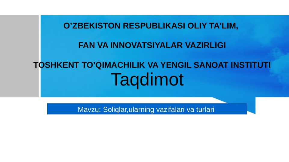 Soliqlar,ularning vazifalari va turlari