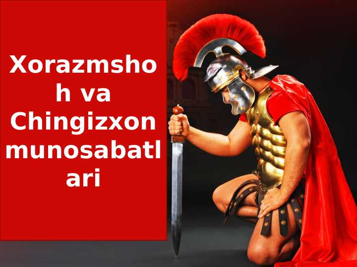 Xorazmshoh va Chingizxon munosabatlari