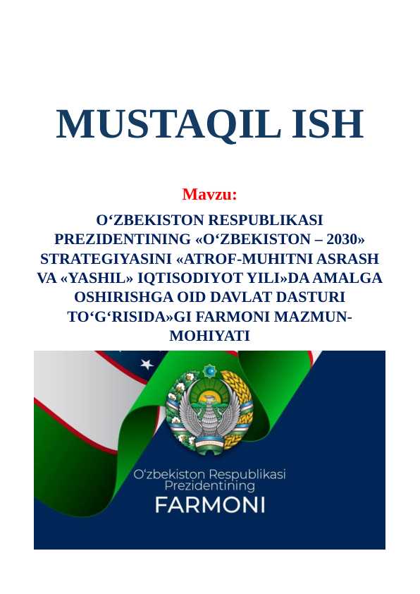 O'zbekiston Respublikasi Prezidentining "O'zbekiston - 2030" strategiyasini "Atrof-muhitni ...